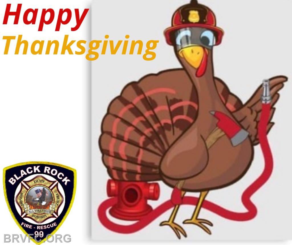 HAPPY THANKSGIVING!!! - Black Rock Volunteer Fire Company